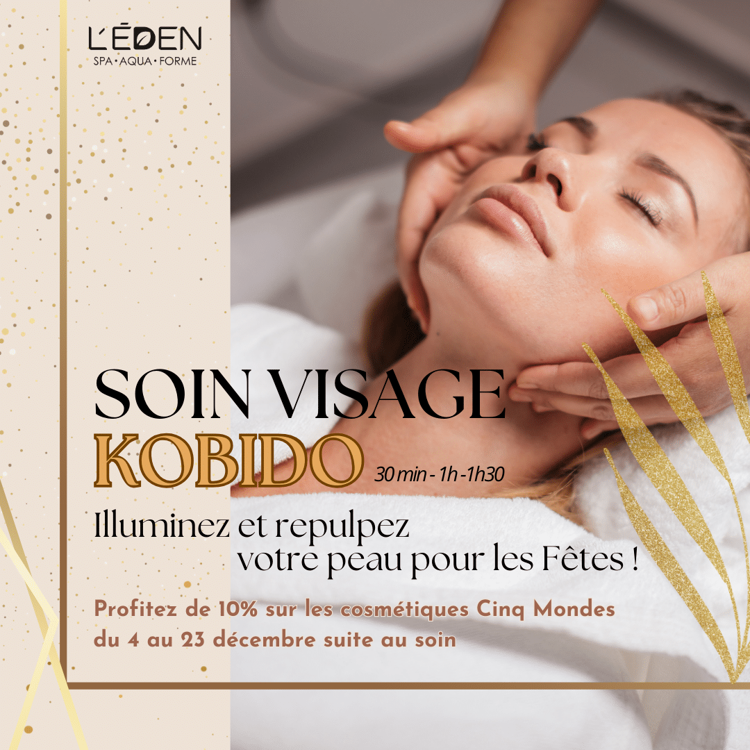 Un Teint Lumineux pour les Fêtes ! - L'Éden Spa Aqua Forme Les Herbiers ...