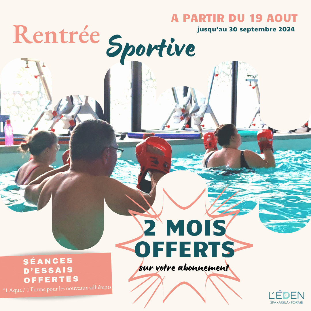 Rentrée Sportive : 2 Mois Offerts pour un Nouveau Départ ! - L'Éden Spa ...